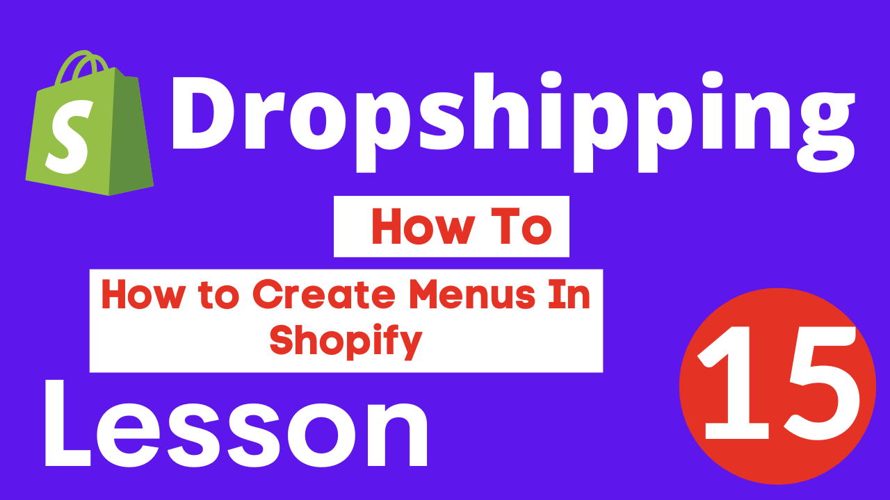 How To Create Menus In Shopify Dropshipping Tutorial For Beginners Shopify Dropshipping Store