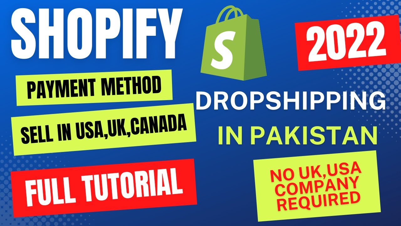 how to start shopify dropshipping in Pakistan step by step – Shopify ...